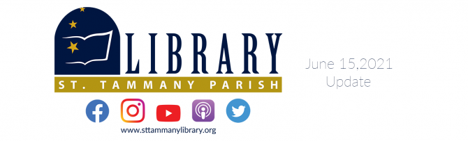 St. Tammany Parish Library Announces Operational Updates Amid Recent ...